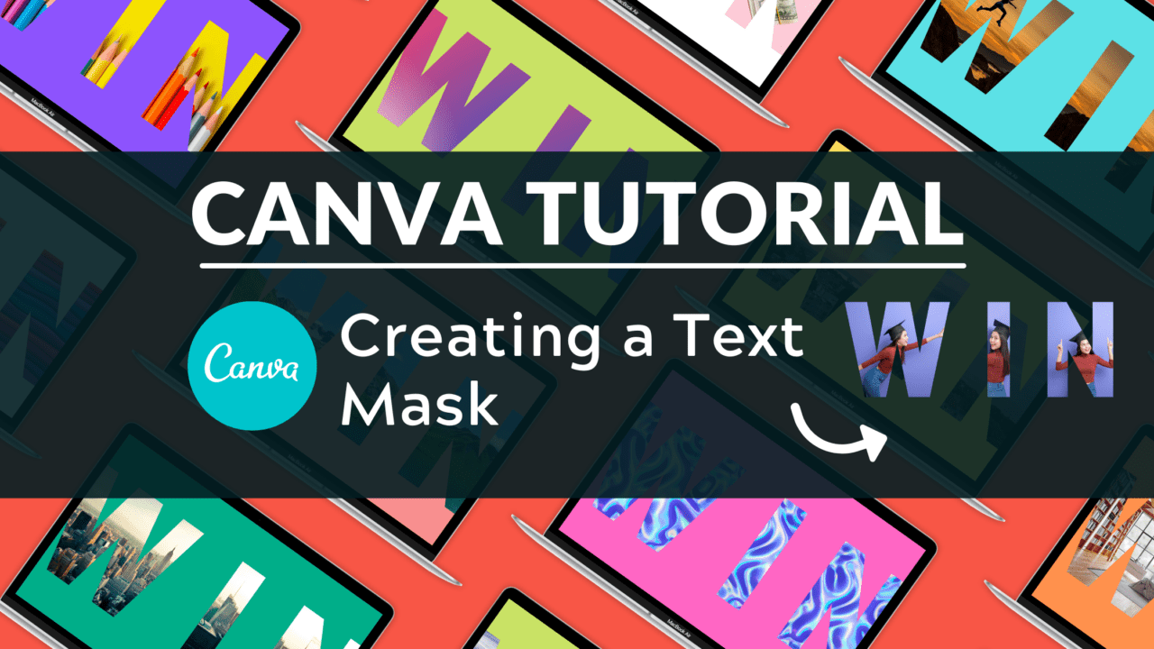 How to Create a Text Mask in Canva - Blogging Guide