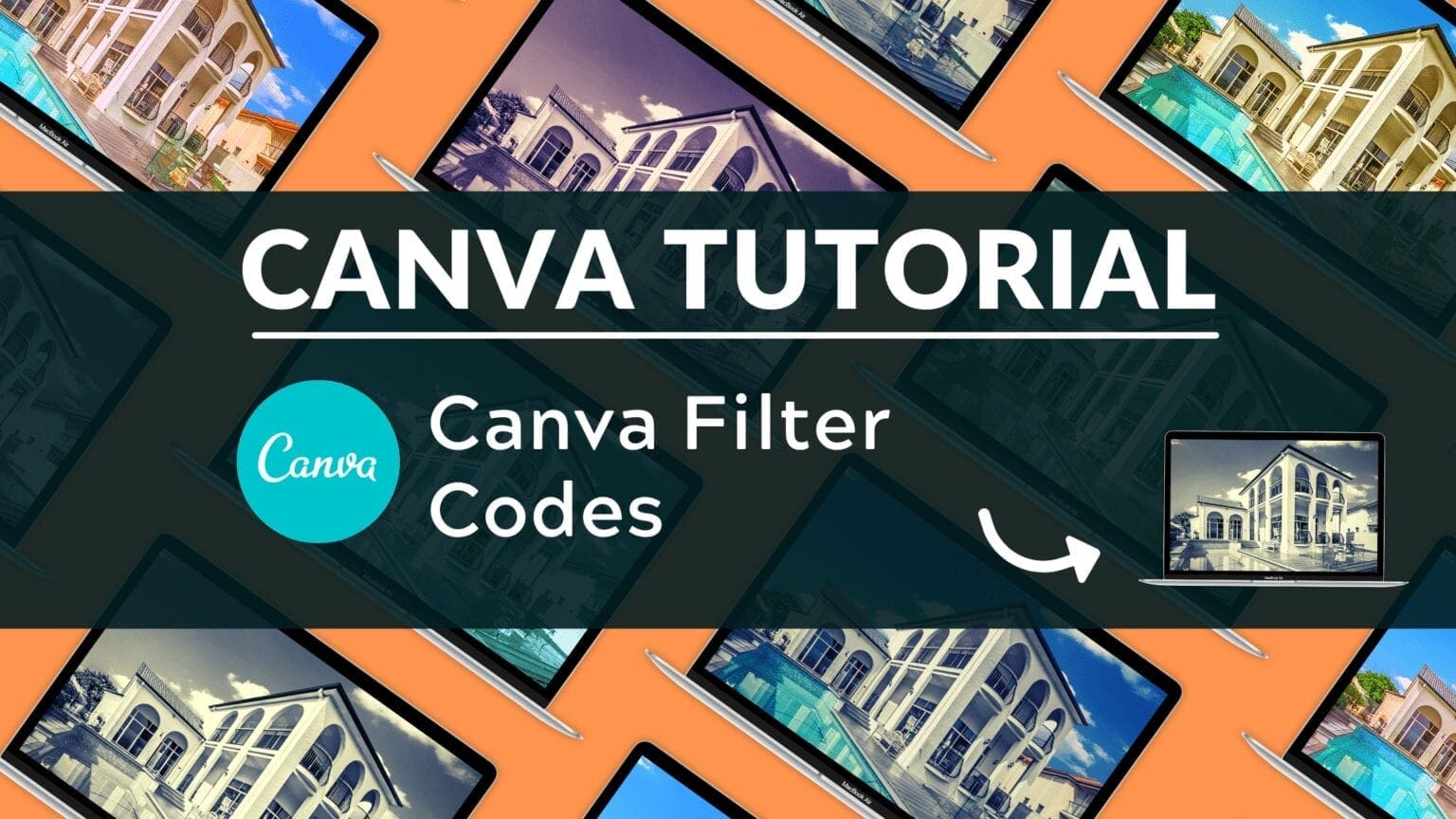 Canva Filter Codes - Blogging Guide