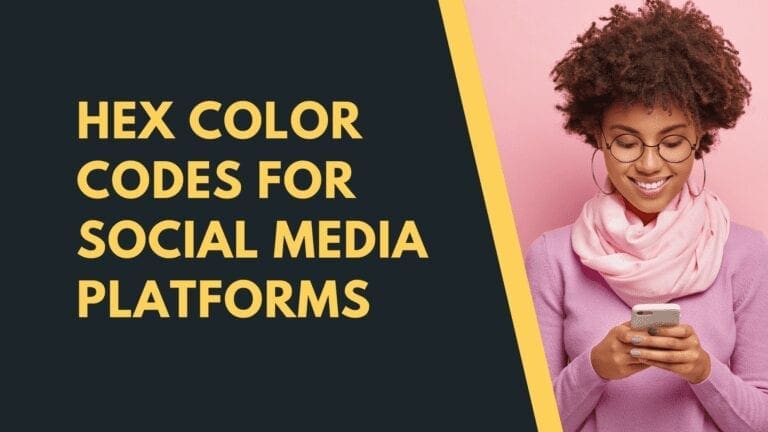 Hex Color Codes for Social Media and Blogging Platforms - Blogging Guide