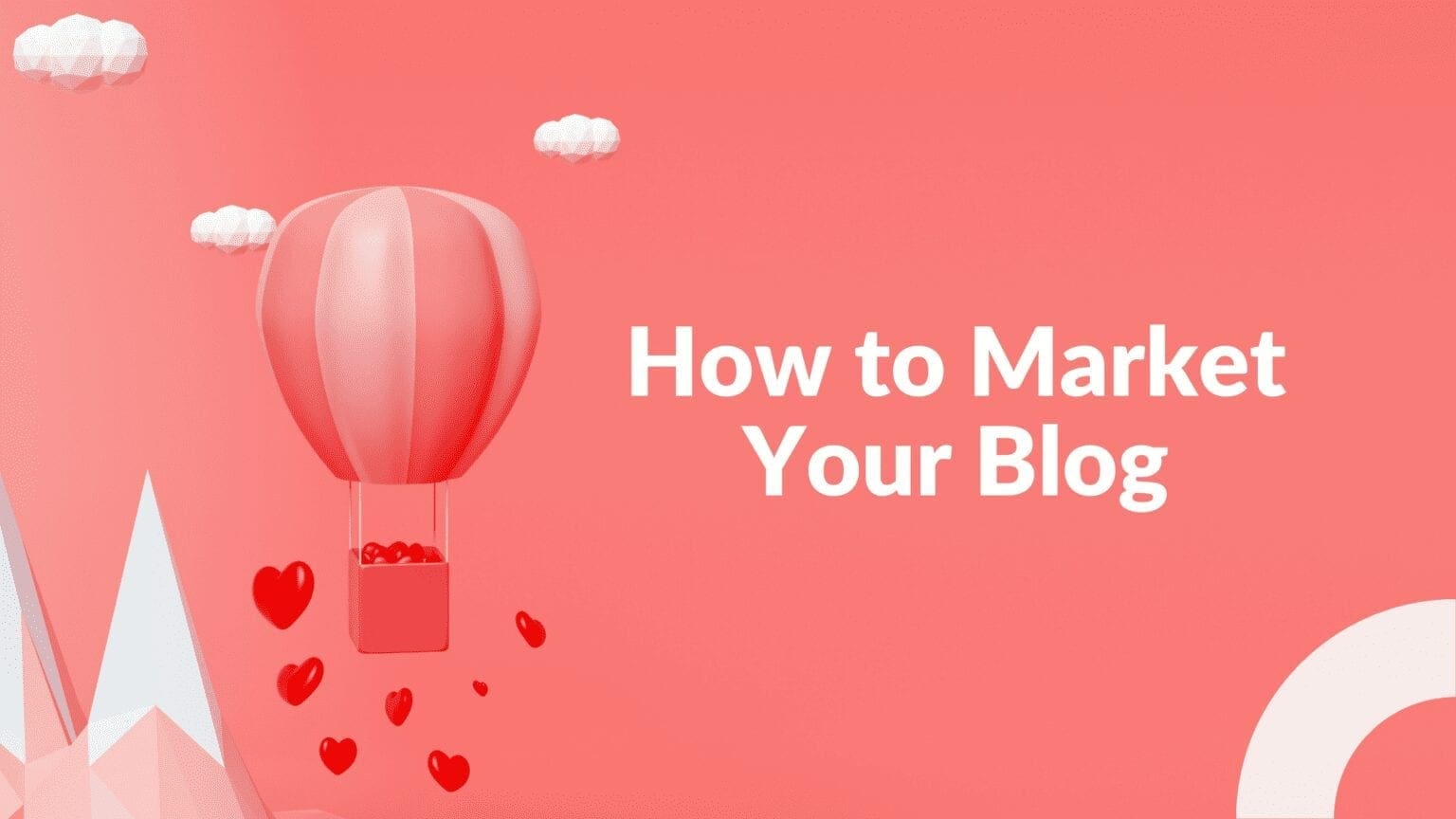 How to Market Your Blog - Blogging Guide