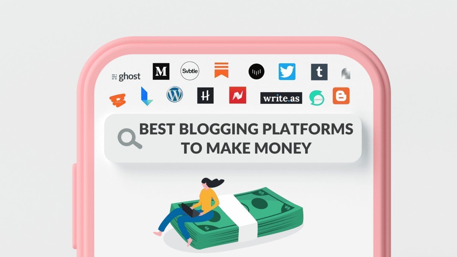 Best Blogging Platforms to Make Money - Blogging Guide