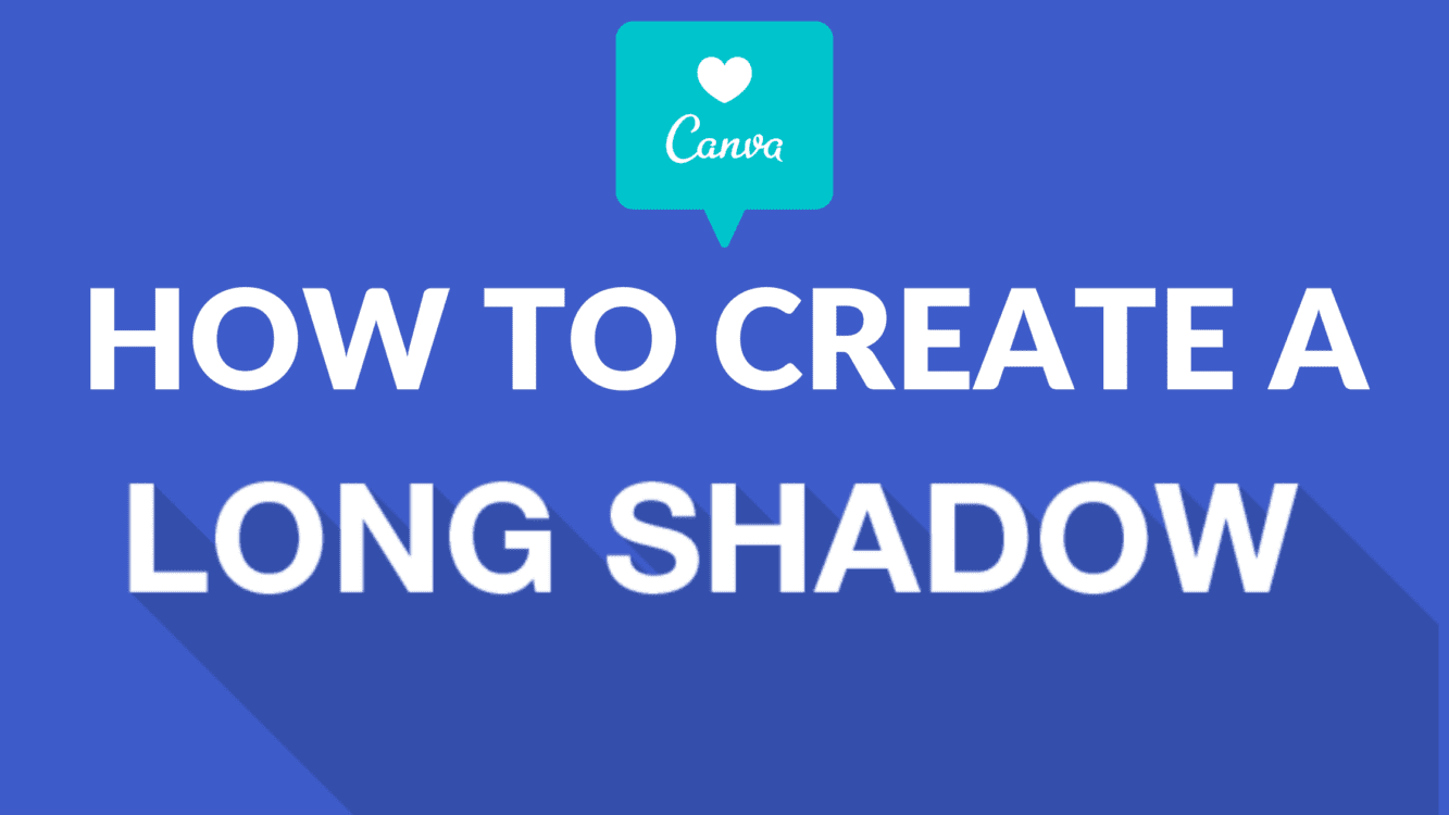 How To Create A Long Shadow Effect In Canva Blogging Guide
