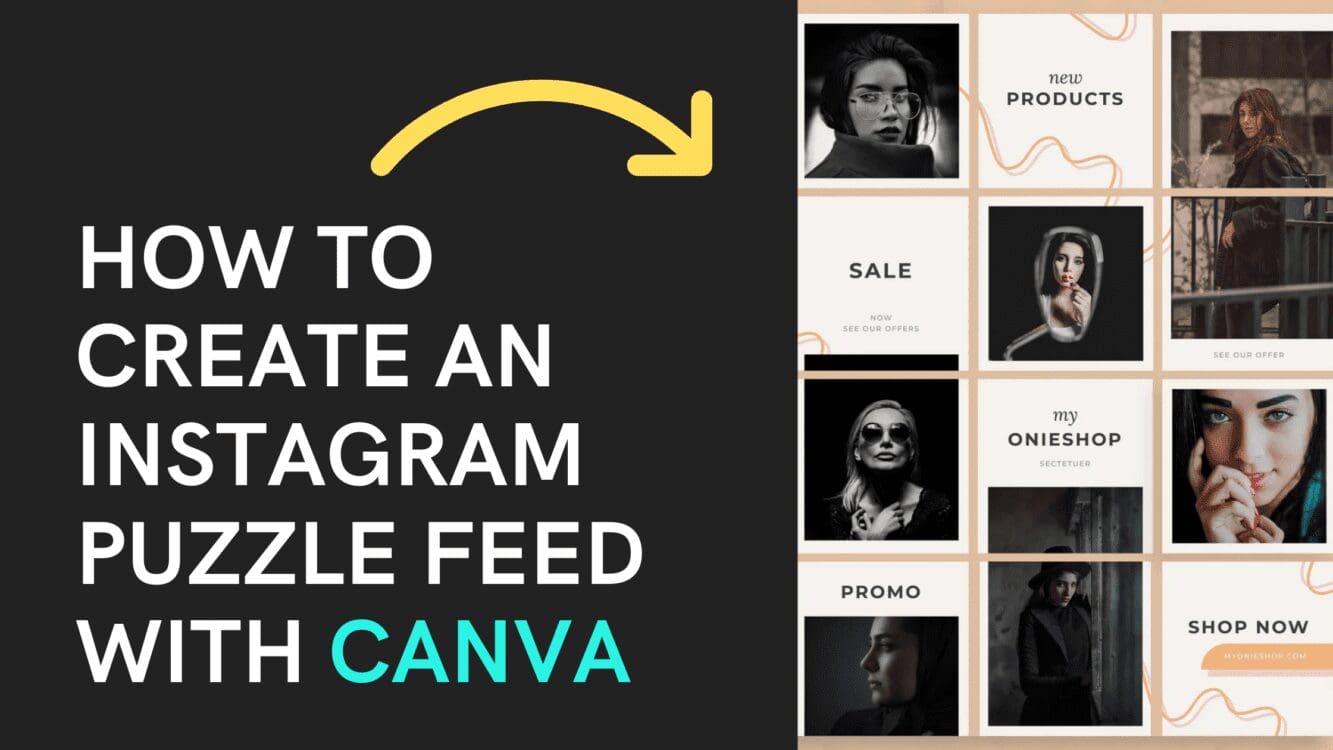 How To Create An Instagram Puzzle Feed With Canva Blogging Guide