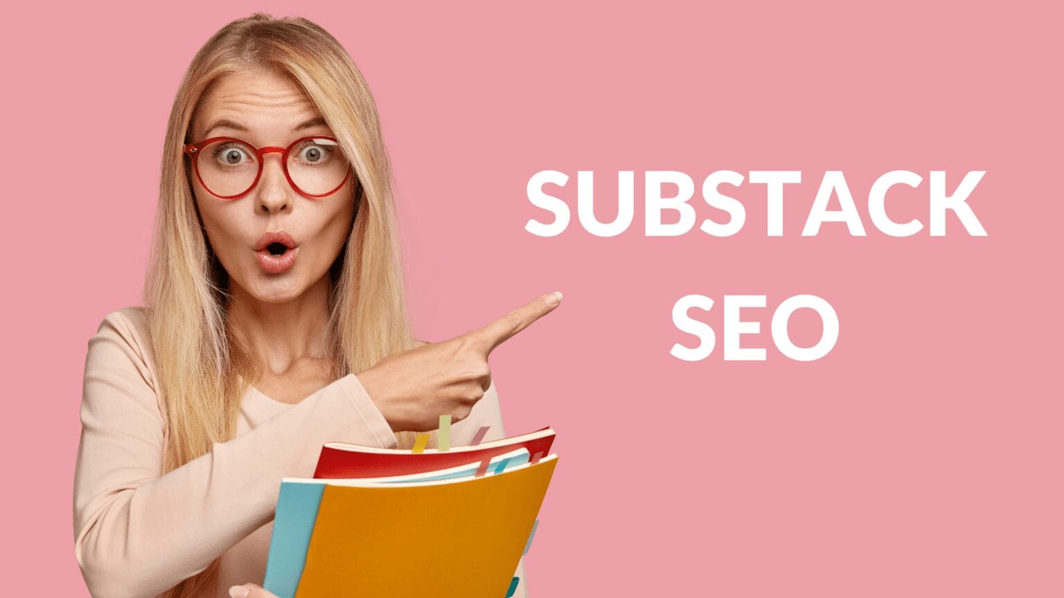Substack SEO: How to Improve The Search Engine Rank of Your Substack Posts - Blogging Guide