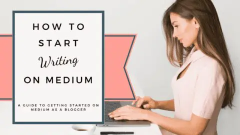 How to Start Writing on Medium (Earn Money Writing on Medium ...