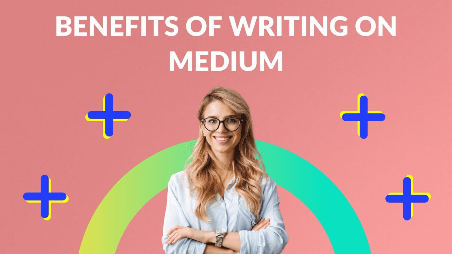 Benefits of Writing on Medium - Blogging Guide