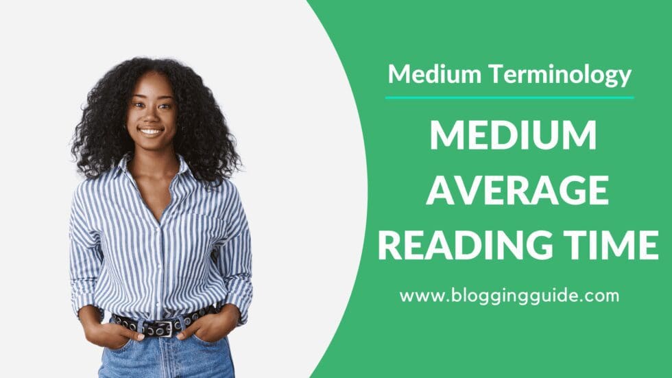 Medium Terminology (The Ultimate Medium Glossary) - Blogging Guide