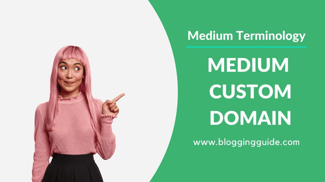 Medium Terminology (The Ultimate Medium Glossary) - Blogging Guide