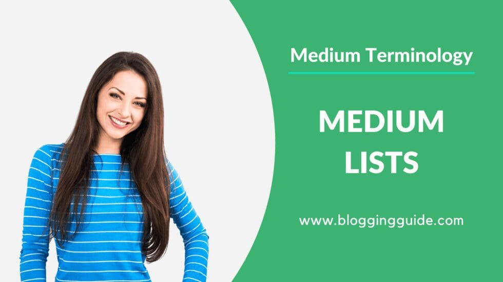 Medium Terminology (The Ultimate Medium Glossary) - Blogging Guide