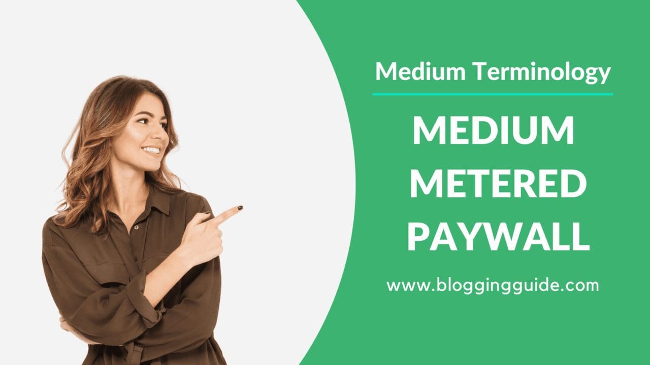 Medium Terminology (The Ultimate Medium Glossary) - Blogging Guide