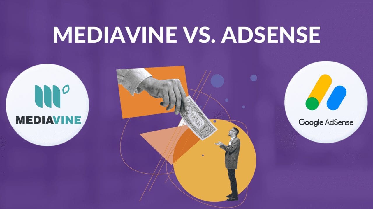 Mediavine vs. Adsense: Does Mediavine Pay More Than AdSense? - Blogging ...