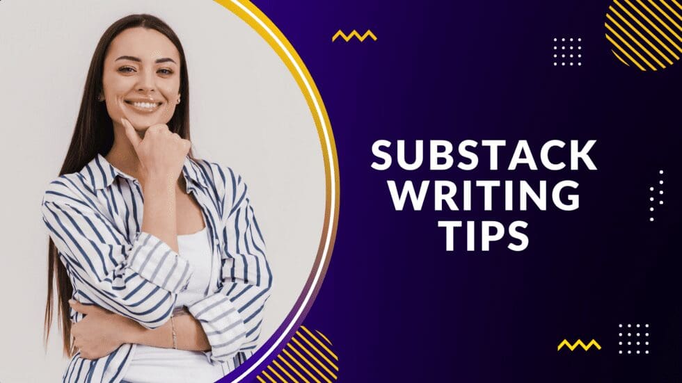 Substack Writing Tips - Blogging Guide