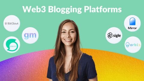 Web3 Blogging Platforms: Best Decentralized Blogging Platforms - Blogging Guide