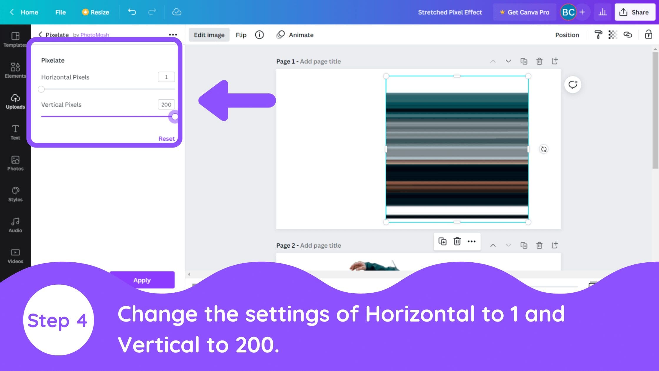 How To Create A Pixel Stretch Effect In Canva Blogging Guide