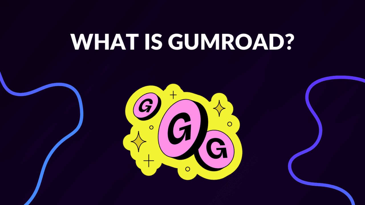 What is Gumroad? - Blogging Guide
