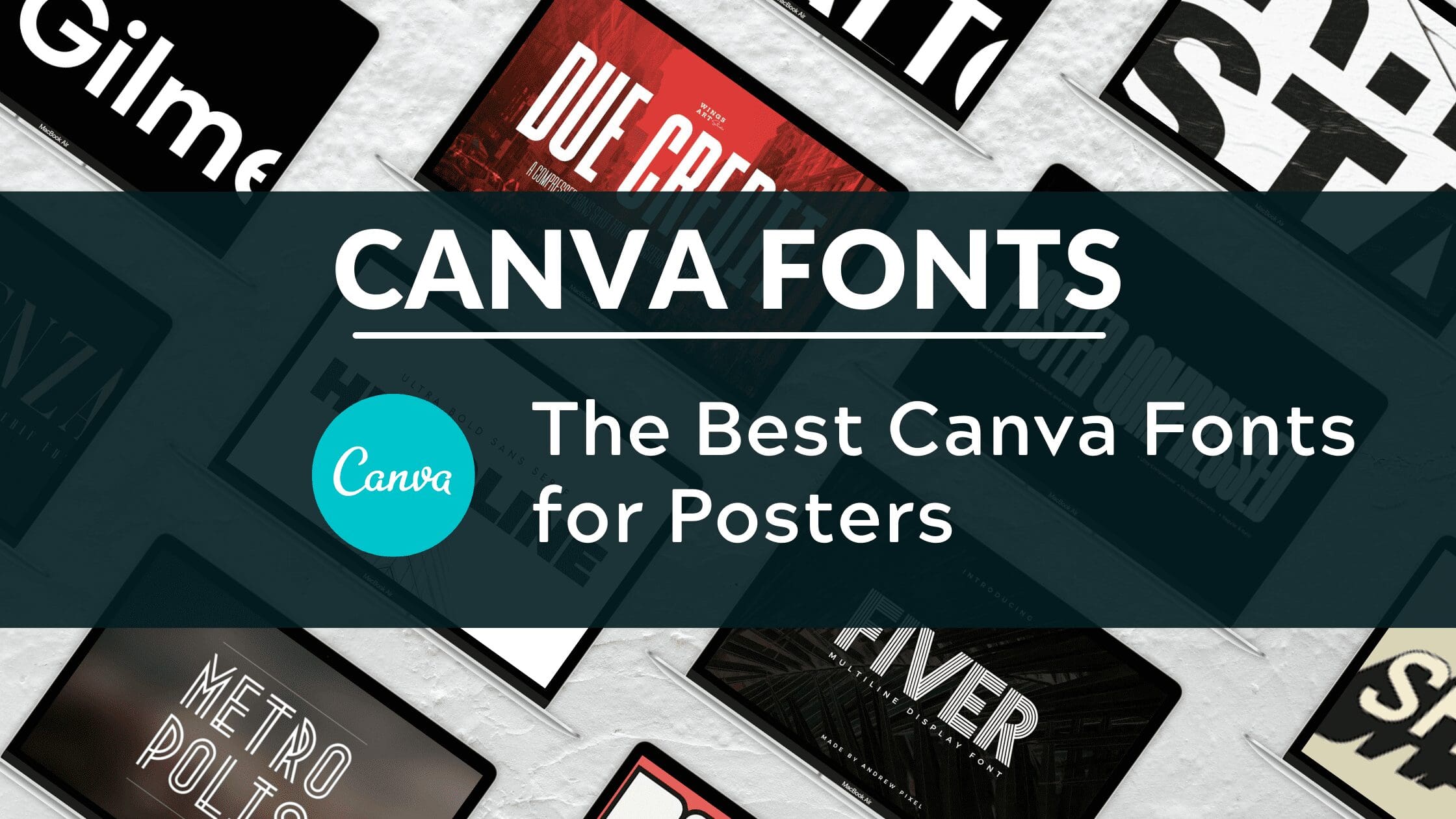 Best Canva Fonts For Posters Blogging Guide
