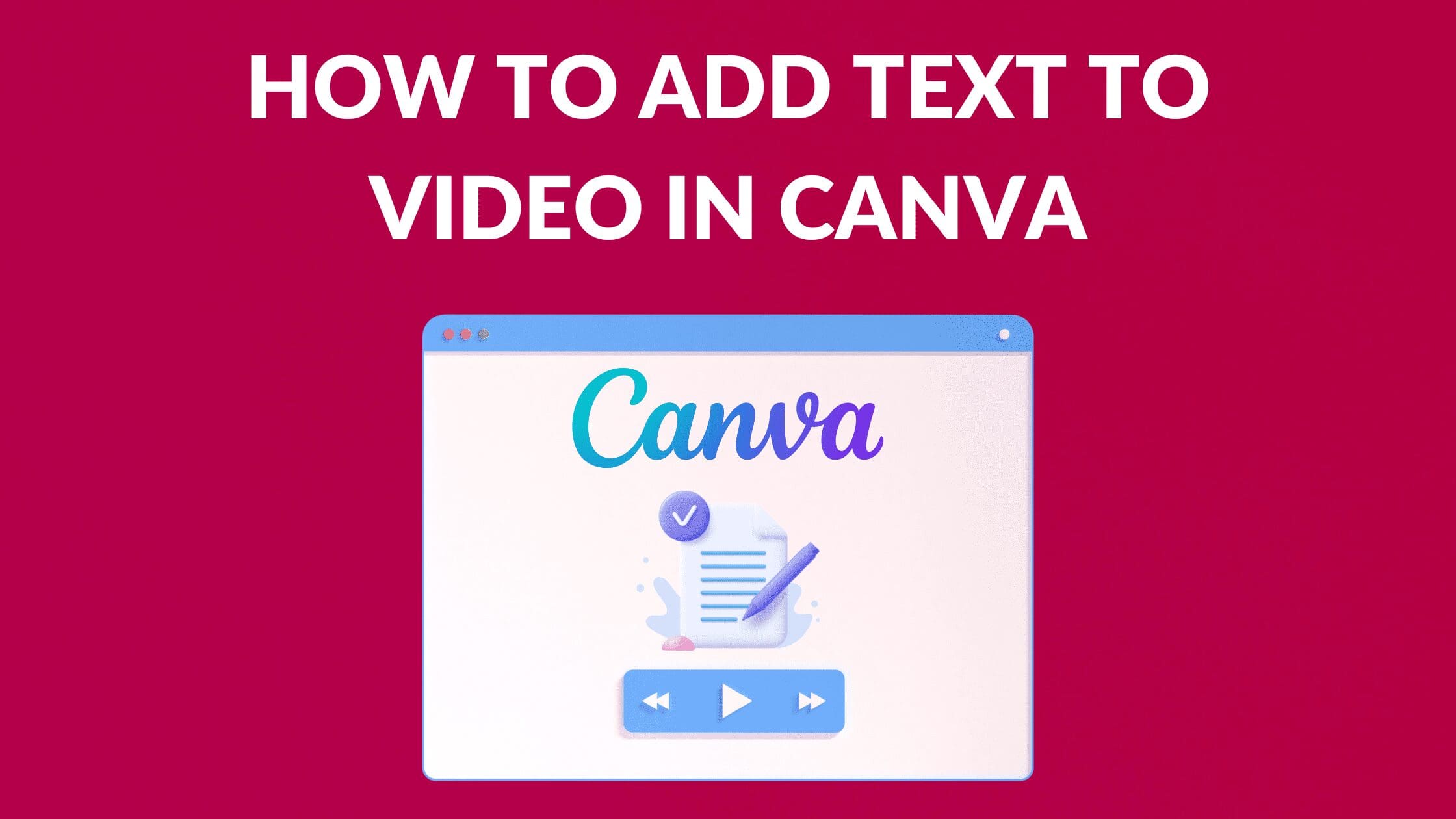How To Add Text To Video In Canva Blogging Guide
