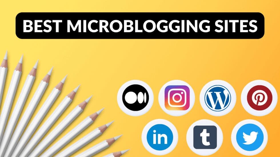 Best Microblogging Sites and Platforms - Blogging Guide