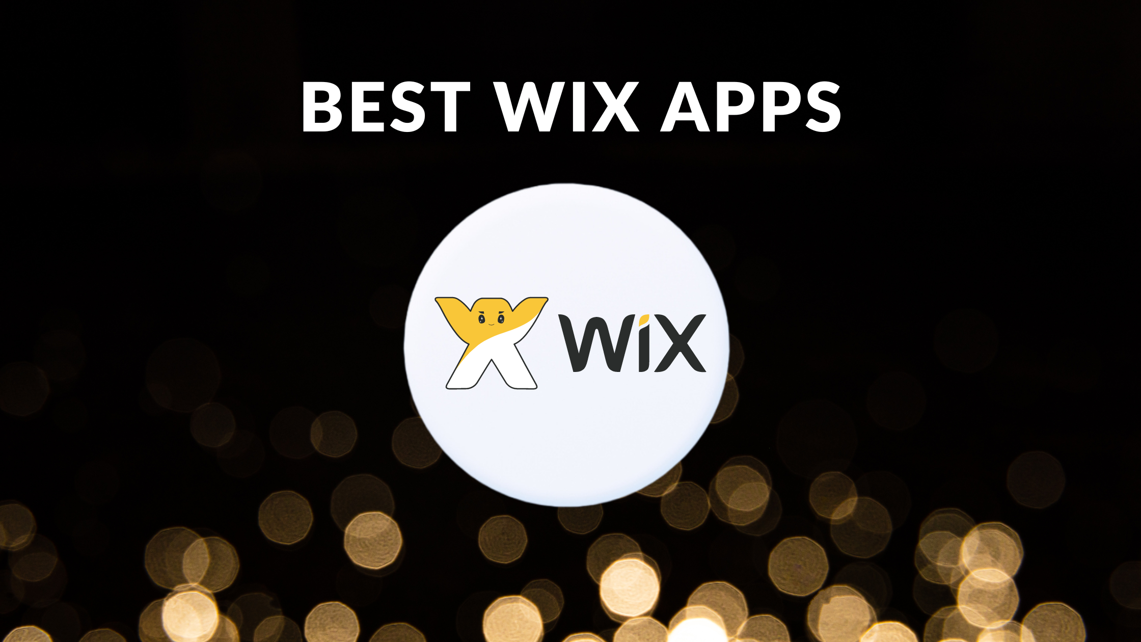 Best Wix Apps - Blogging Guide