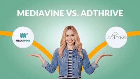 Mediavine vs. AdThrive - Blogging Guide