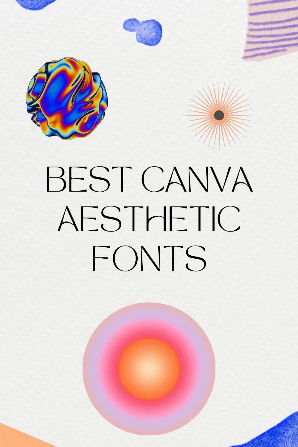 Best Canva Aesthetic Fonts - Blogging Guide