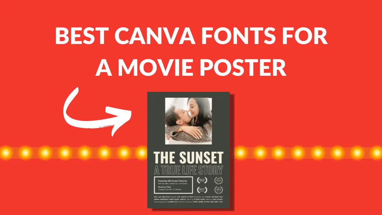 Best Canva Fonts for a Movie Poster - Blogging Guide