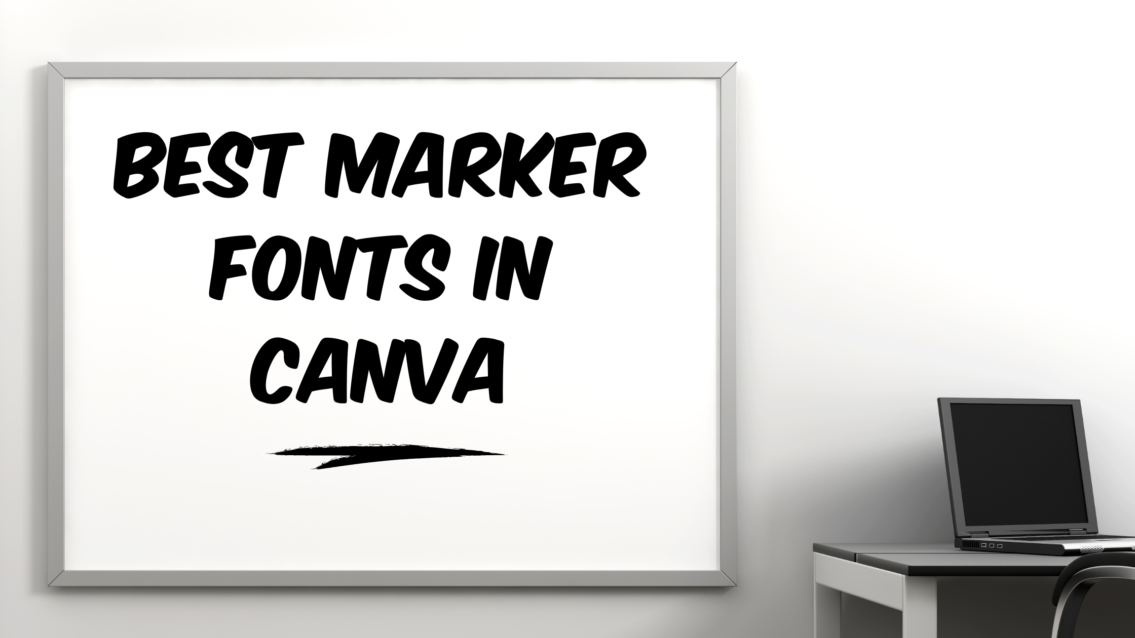 Best Marker Fonts In Canva Blogging Guide Best Marker Fonts In Canva Blogging Guide