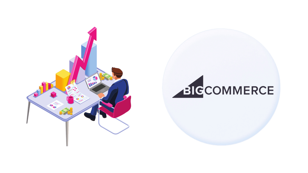 Best BigCommerce Integrations and Apps - Blogging Guide
