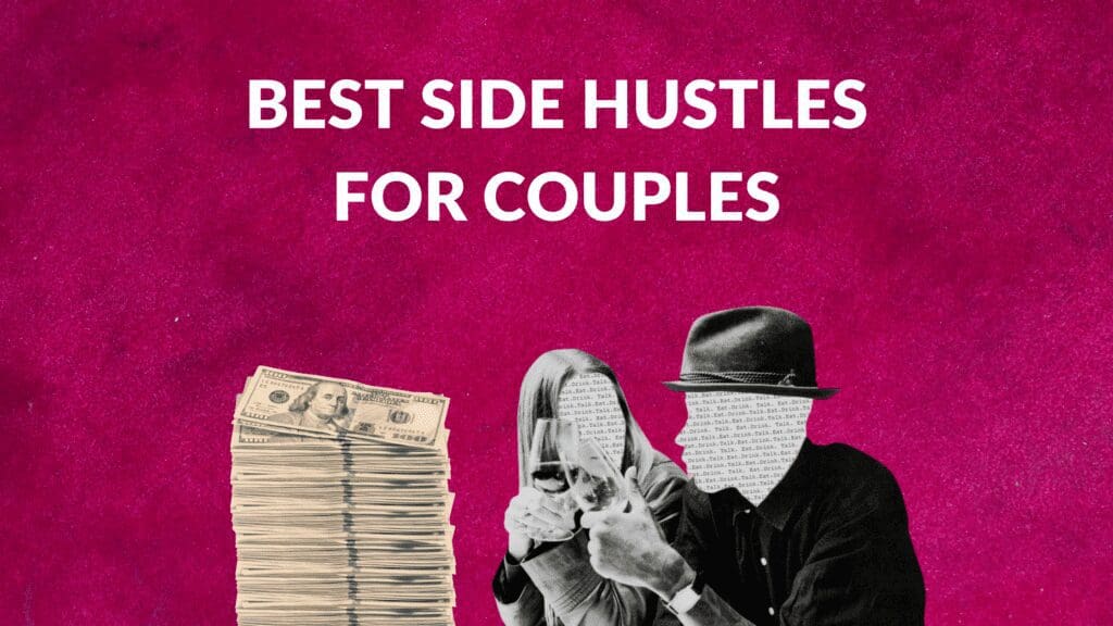 Best Side Hustles for Couples - Blogging Guide