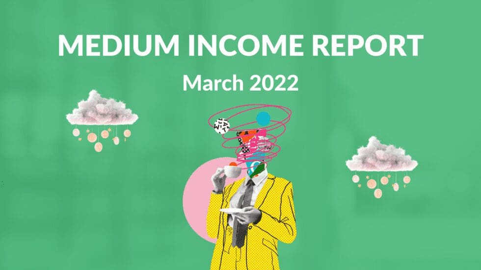 Medium Partner Program Earnings / Income Report (March 2022) - Blogging ...