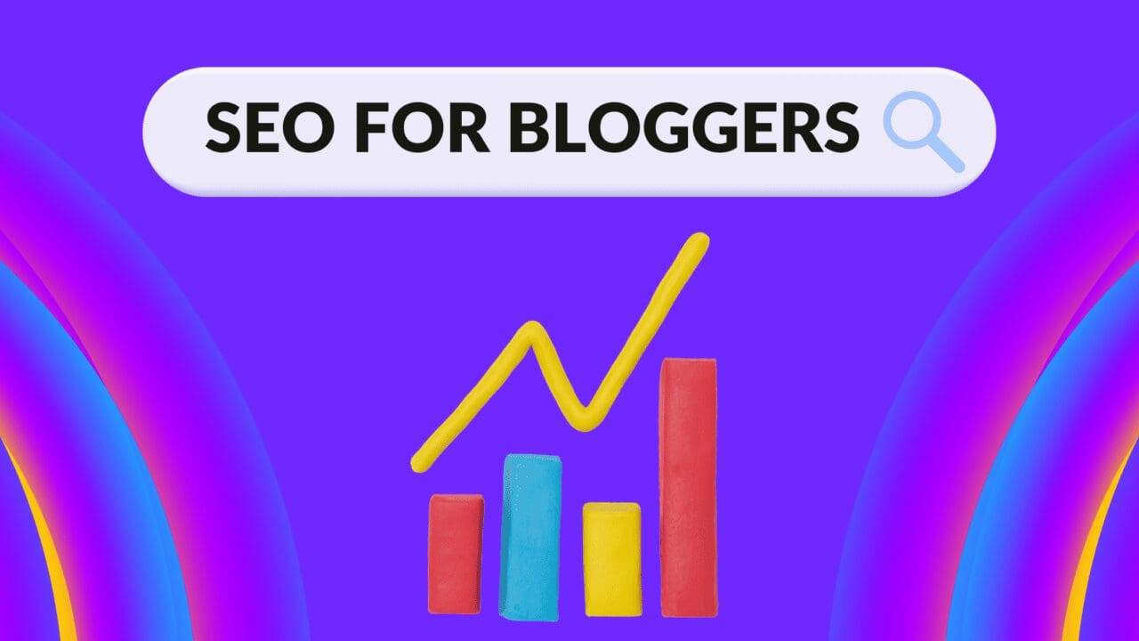 SEO for Bloggers - Blogging Guide