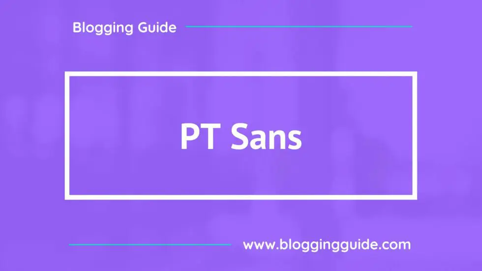 Best Blog Fonts (Best Fonts to Use for Your Blog) - Blogging Guide