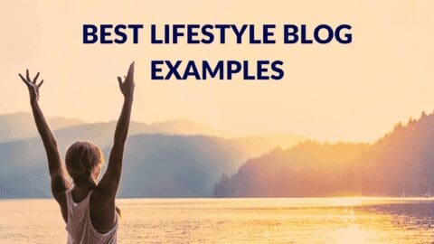 Best Lifestyle Blog Examples - Blogging Guide