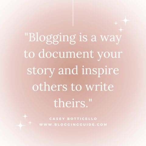 Best Blogging Quotes From Expert Bloggers - Blogging Guide