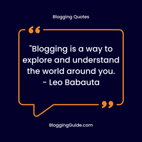 Best Blogging Quotes From Expert Bloggers - Blogging Guide