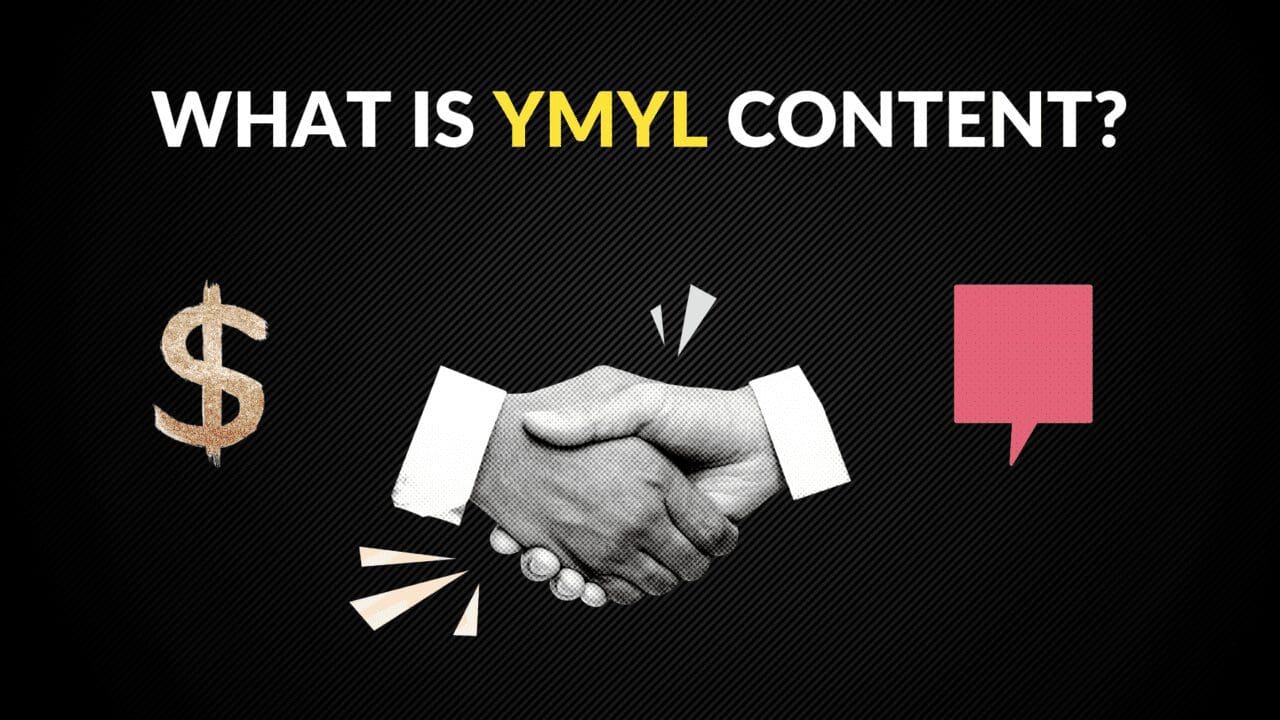 What is YMYL Content (YMYL Meaning for SEO & Niche Blogs)? - Blogging Guide