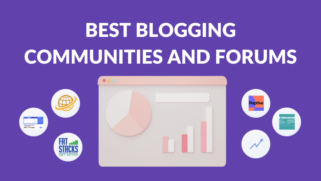 Best Blogging Communities and Forums (for Blogger Support) - Blogging Guide
